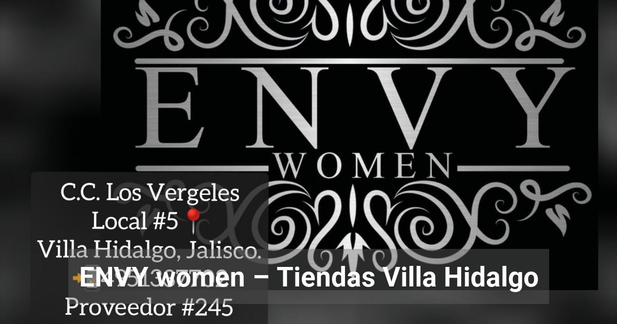 ENVY women – Tiendas Villa Hidalgo