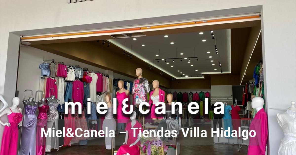 Miel&Canela – Tiendas Villa Hidalgo